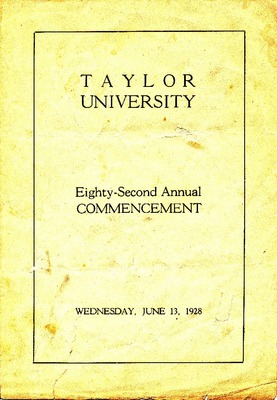 "Taylor University Eighty-Second Annual Commencement" by Taylor University